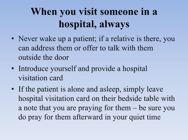 Hospital visitation guidelines | PPTX | First Aid | Injuries
