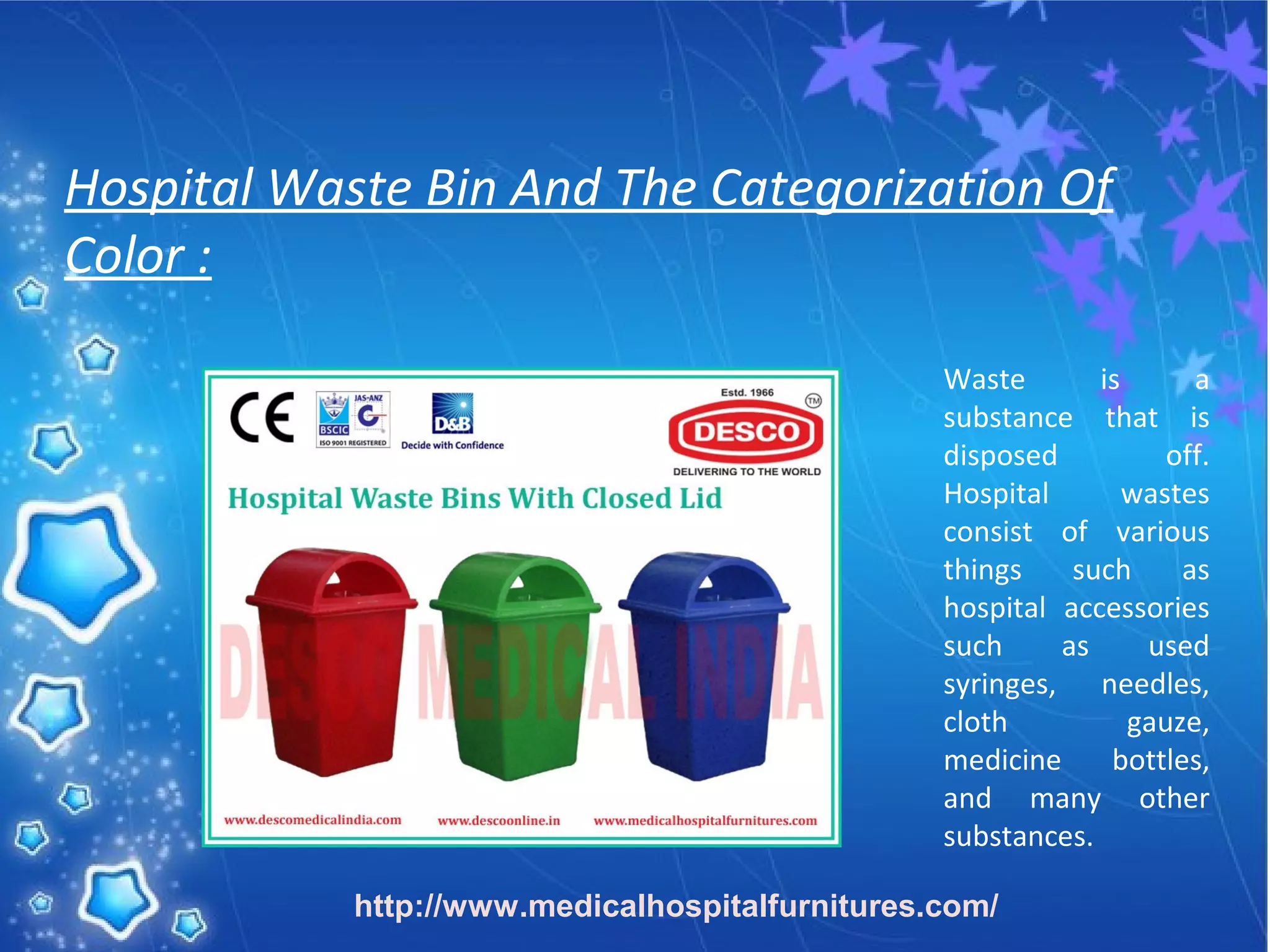 Hospital waste bin | PPT
