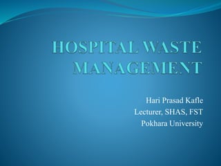 Hospital waste management | PPT