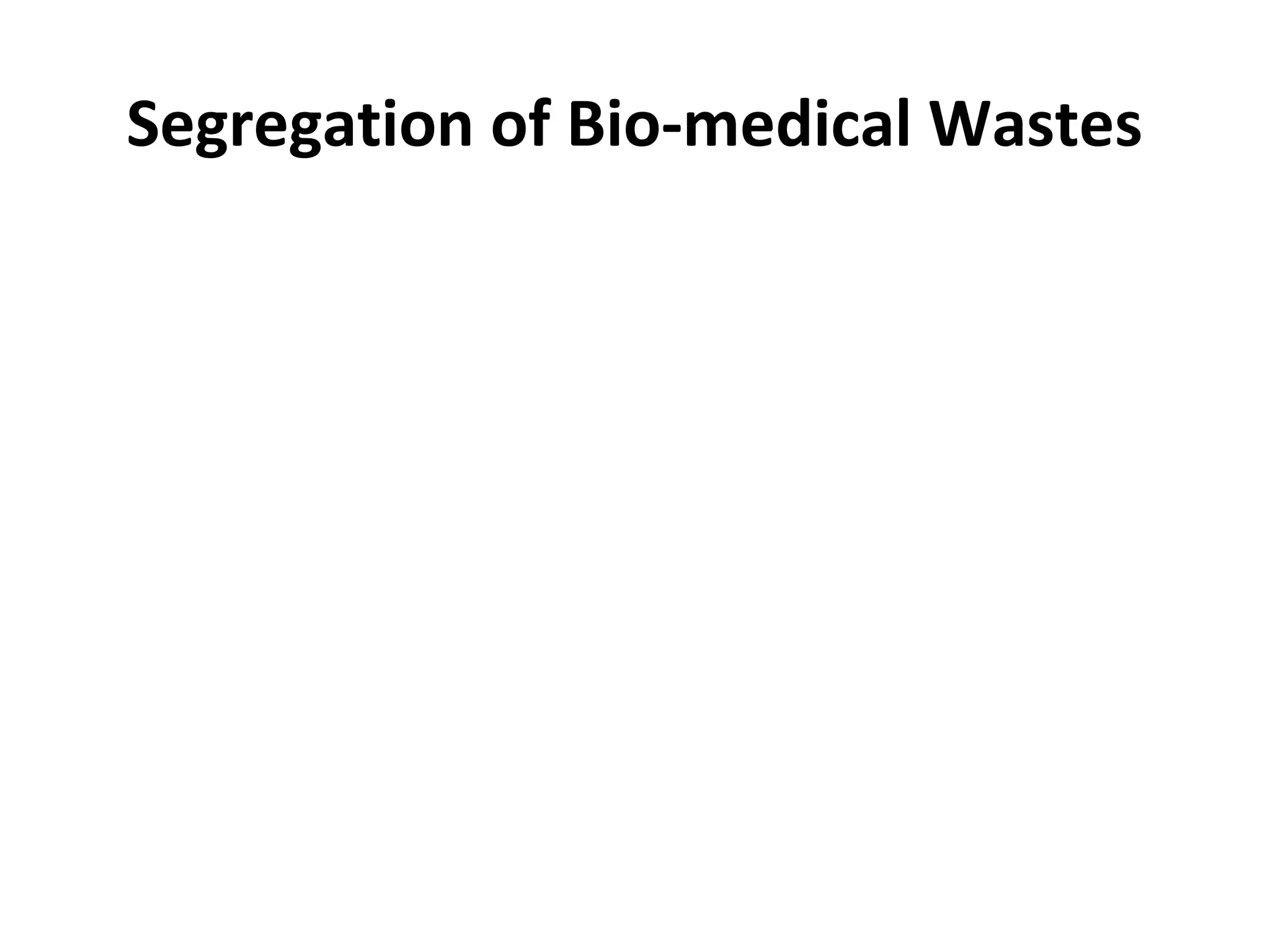 Hospital waste management | PPT | Healthcare Industry | Industries