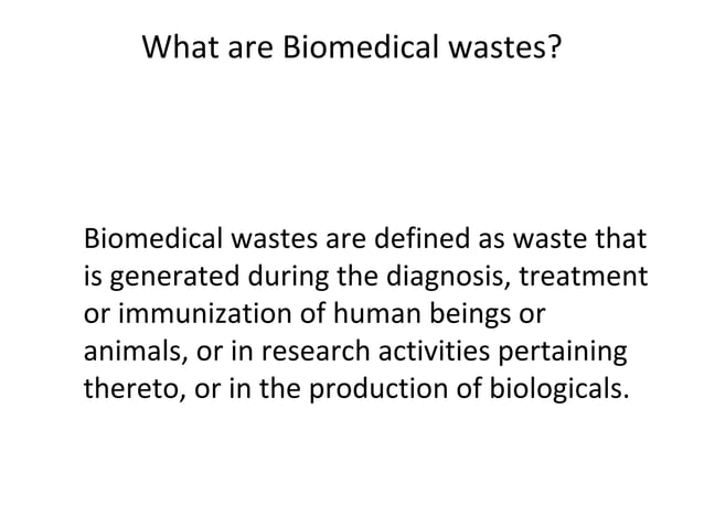 Hospital waste management | PPT | Healthcare Industry | Industries