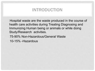 Hospital waste management | PPTX