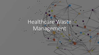 Hospital waste management.pptx
