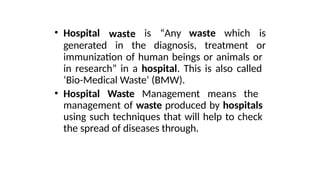 introduction to HOSPITAL WASTE MANAGEMENT.pptx