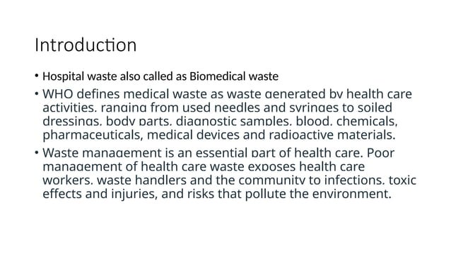 Hospital waste management ppt | PPTX