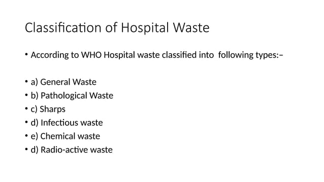 Hospital waste management ppt | PPTX