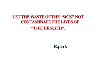 Hospital waste managemnt | PPTX