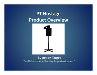 Hostage targets | PDF | Arms & Ammunition | Sensitive Topics