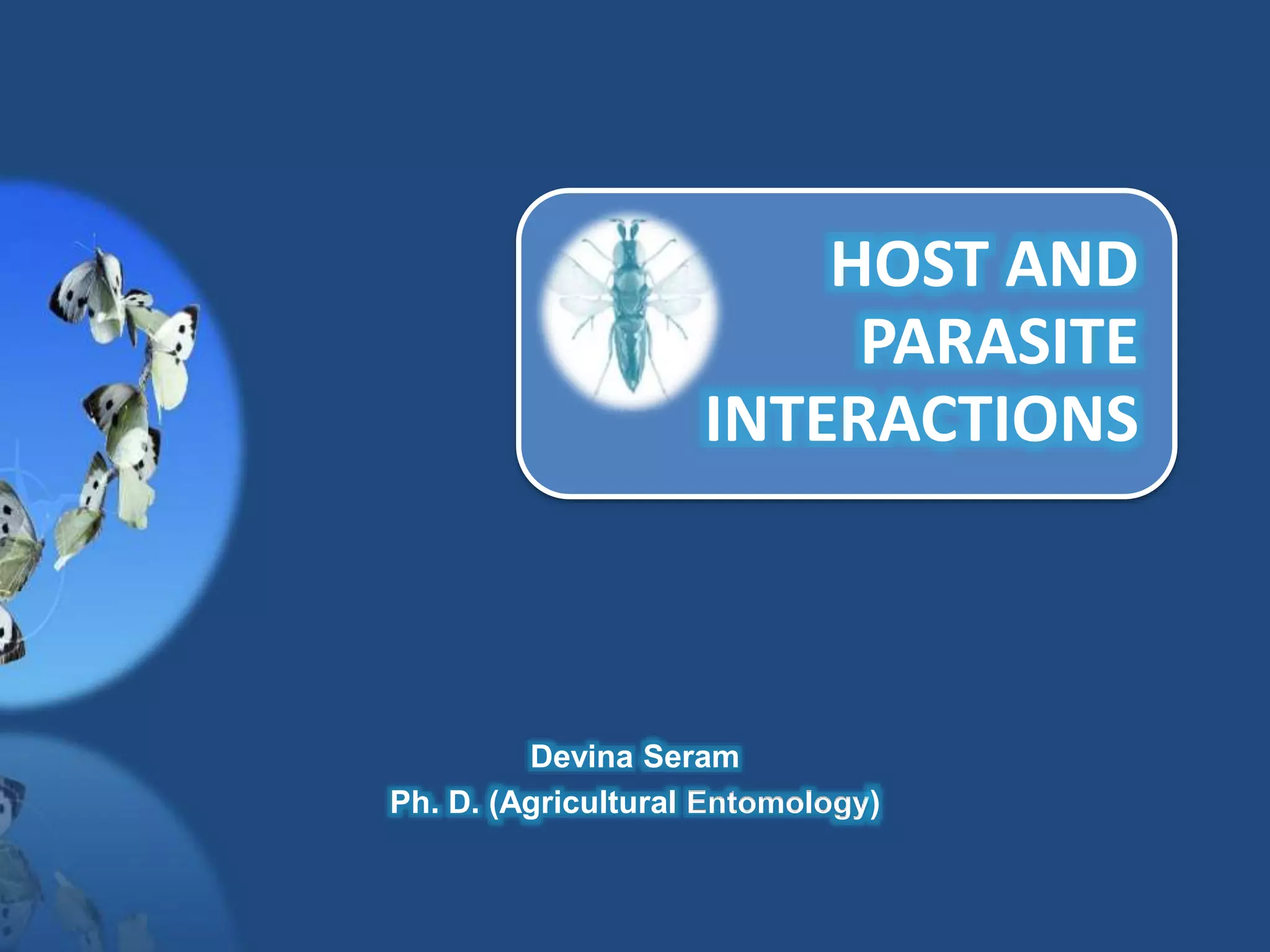 Host and parasite interaction | PPTX
