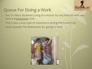 Hostel life | PPTX