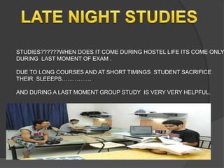 REAL HOSTEL LIFE | PPTX