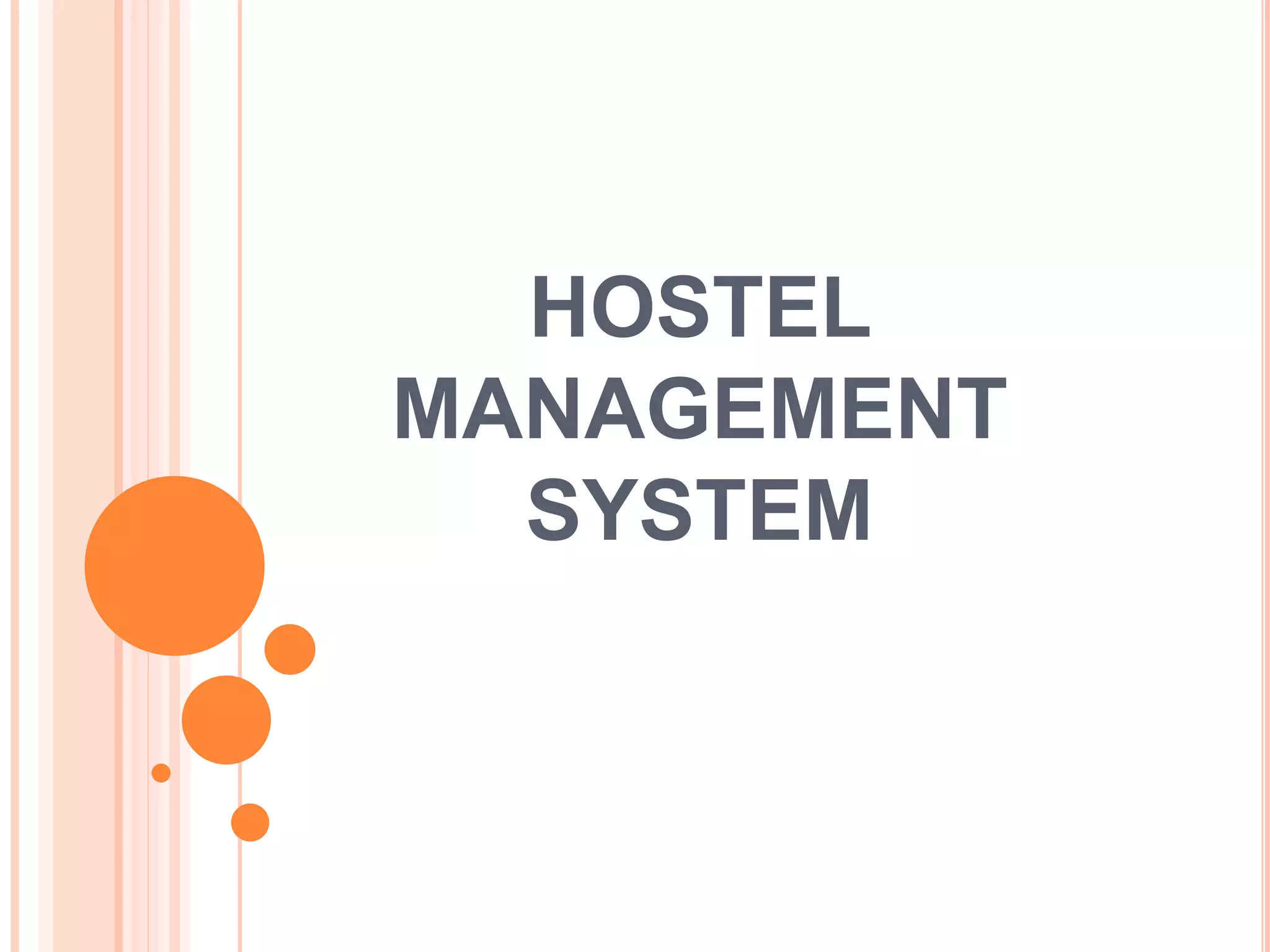 Hostel management system | PPTX