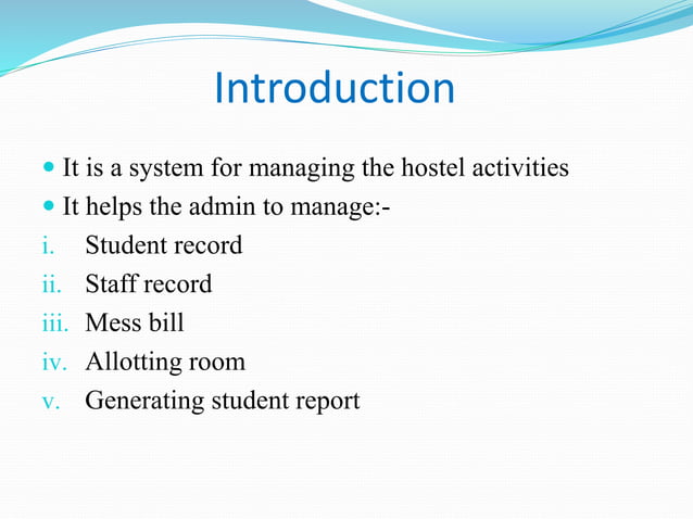 Hostel management system | PPTX | Computing | Technology & Computing