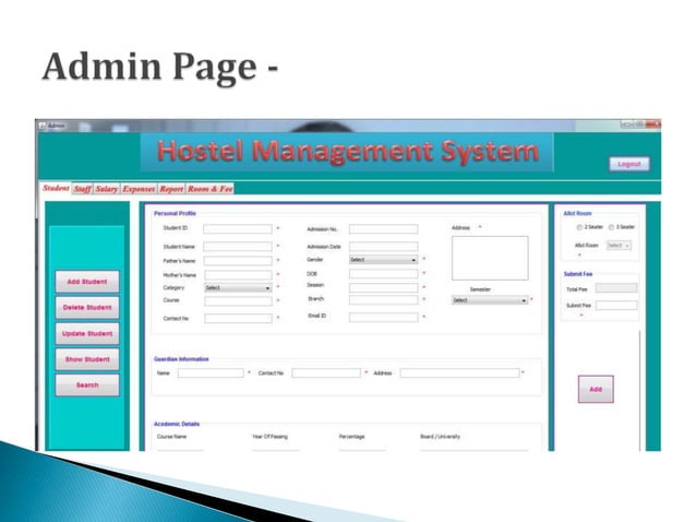Hostel management system ppt | PPTX | Databases | Computer Software and Applications