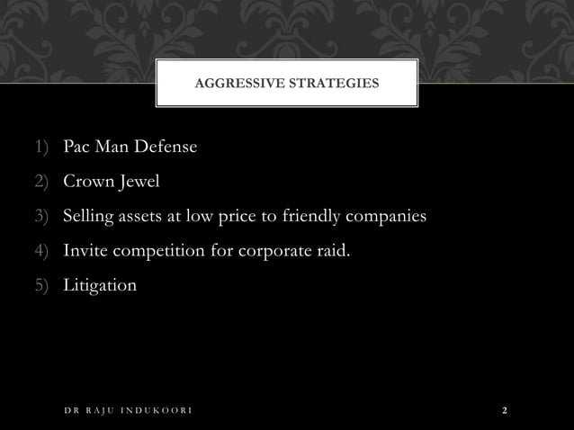 Hostile take over aggressive defensive strategies | PPT