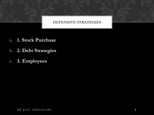 Hostile take over defensive strategies | PPT