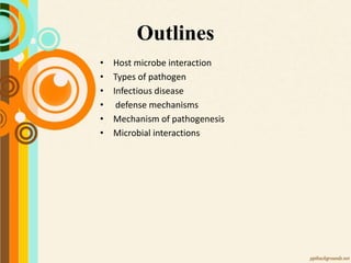 Host microbe interaction | PPTX