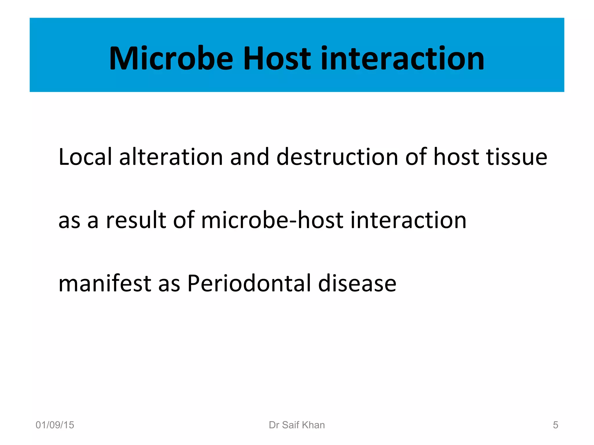 Host microbe interaction in periodontal disease | PPT