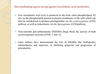Host modulation therapy | PPTX | Dental Health | Diseases and Conditions