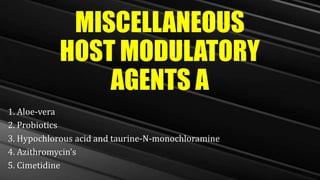 Host Modulation Therapy (HMT).pptx