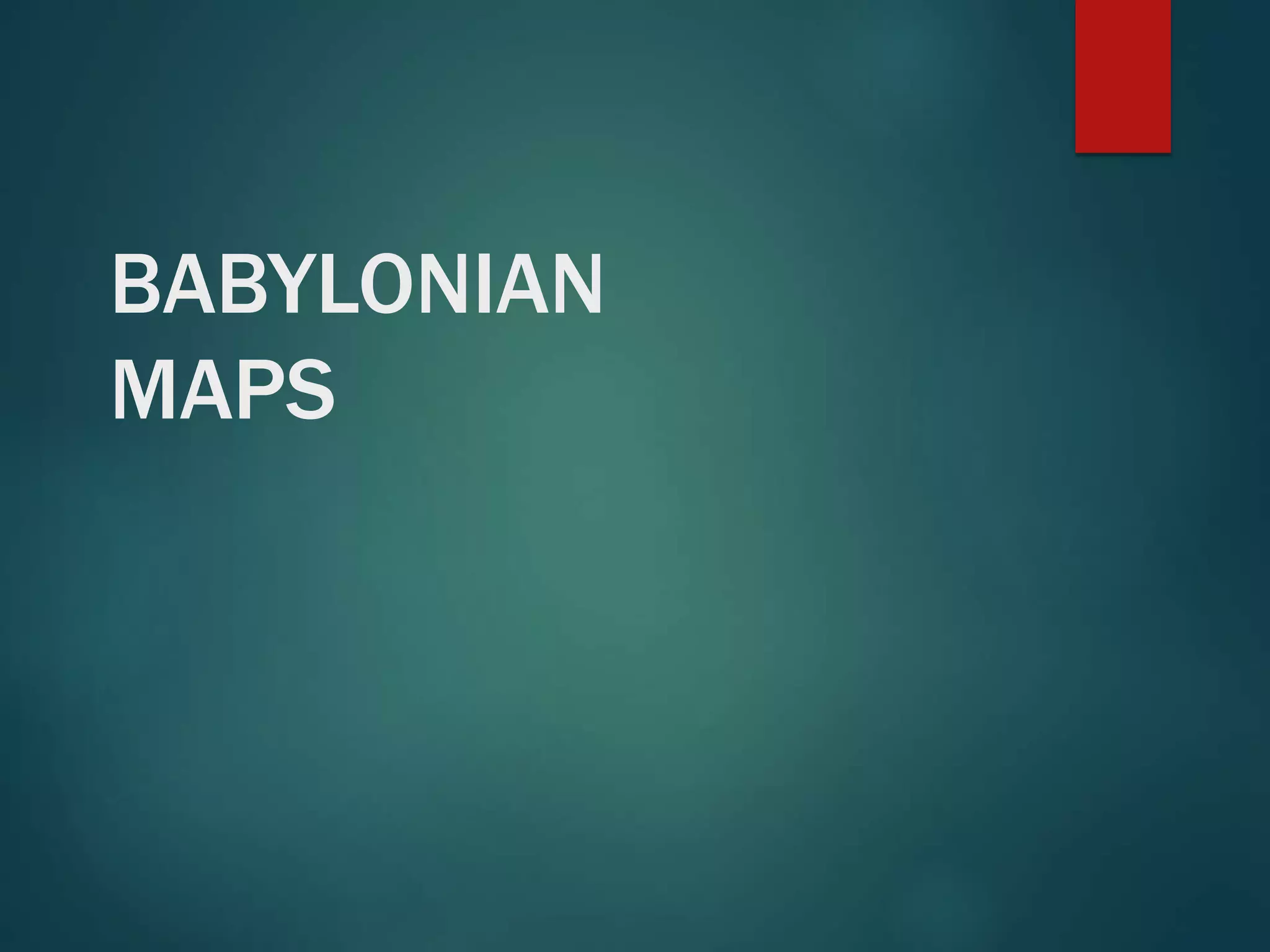 Hostory of cartography or maps | PPT