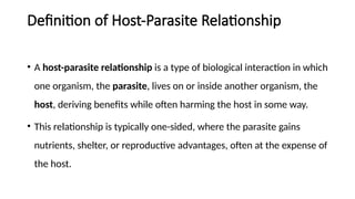 Host-Parasite Relationships. A parasitology lecture | PPTX