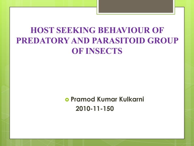 Host seeking behaviour | PPSX | Biological Sciences | Science