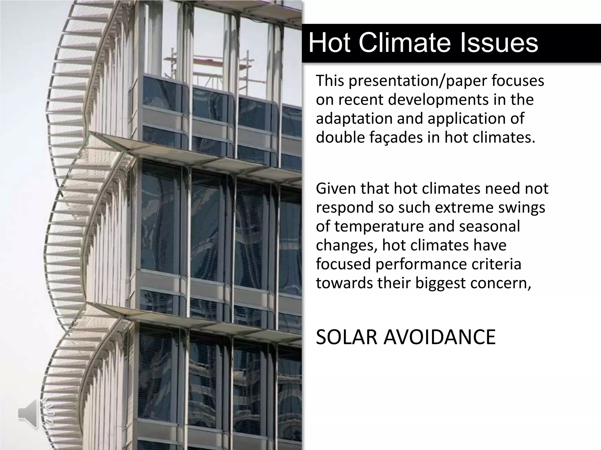 Hot Climate Double Facades: A Focus on Solar Avoidance | PPTX