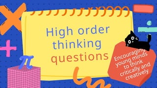 High order thinking for kindergarten children | PPTX