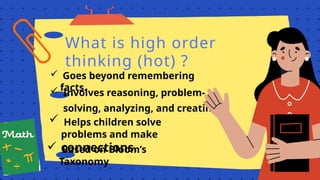 High order thinking for kindergarten children | PPTX