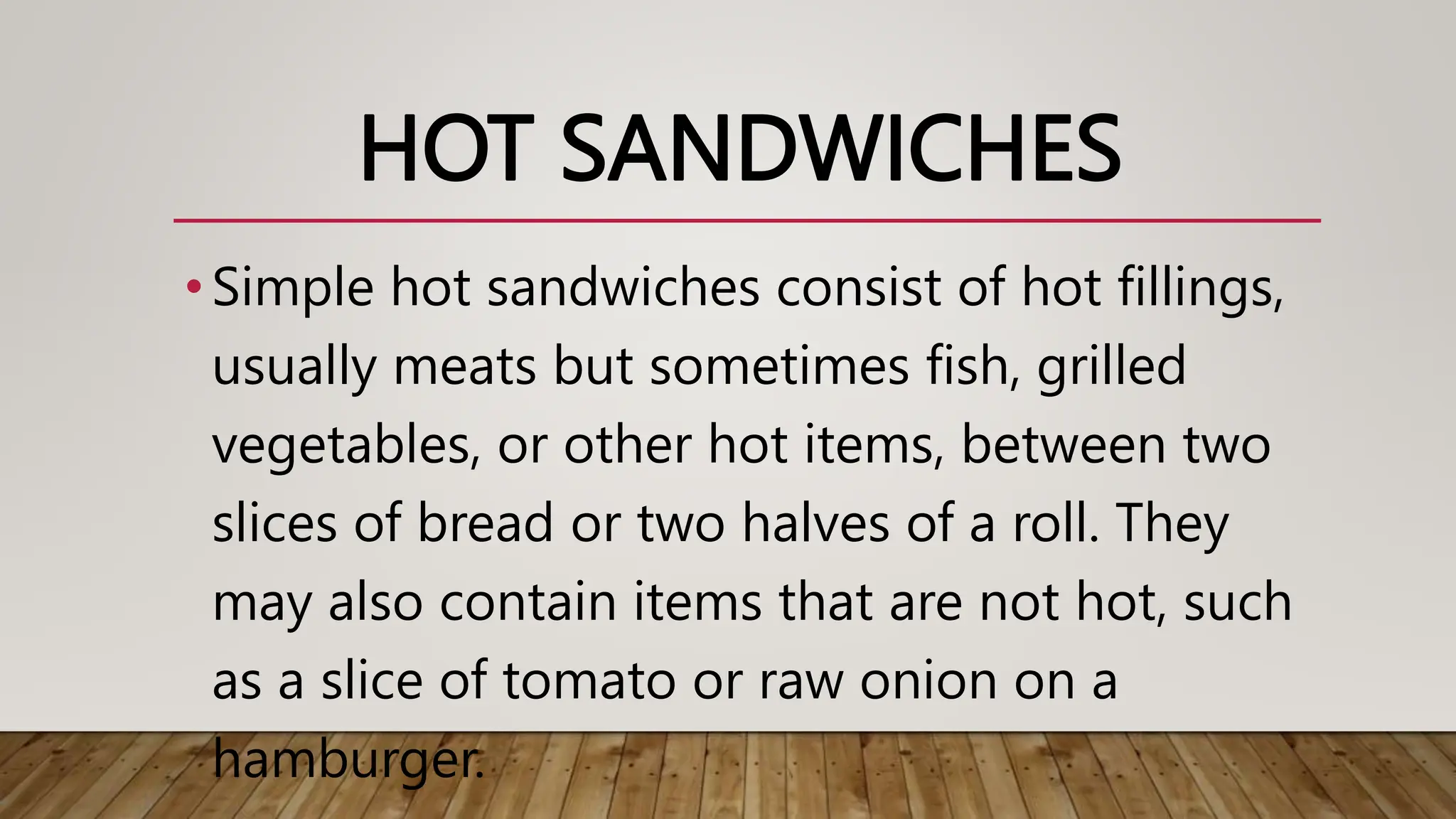 hot-and-cold-sandwiches-filling-and-spreads-real.pptx