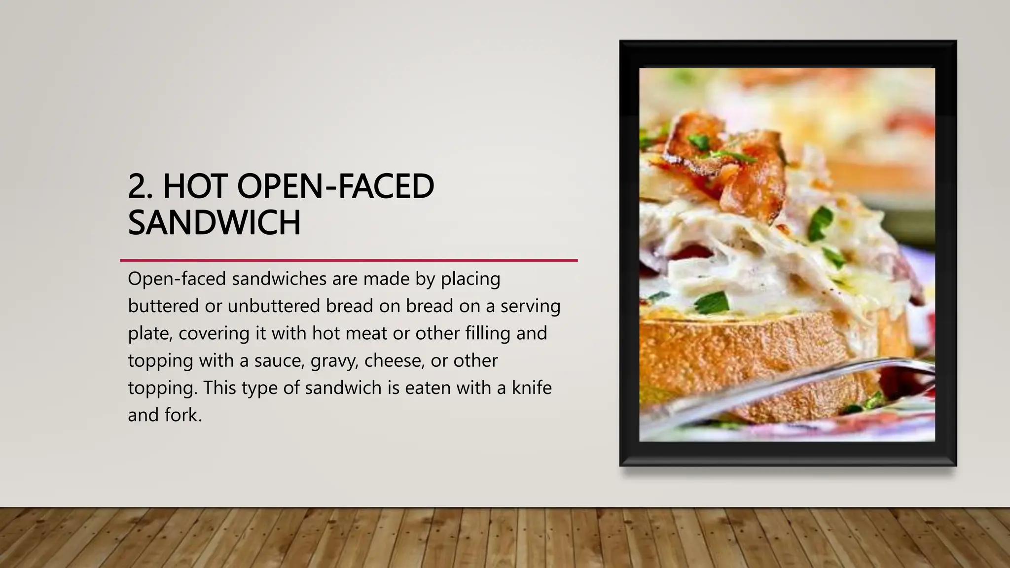 hot-and-cold-sandwiches-filling-and-spreads-real.pptx