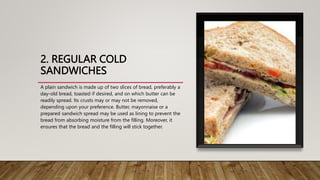 hot-and-cold-sandwiches-filling-and-spreads-real.pptx
