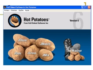 Hot Potatoes | PPT