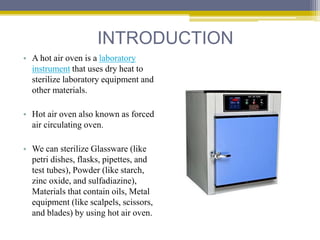 HOT AIR OVEN .pptx