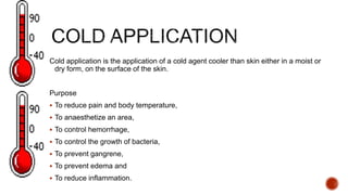 Hot and cold application | PPTX