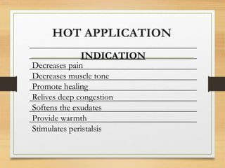 Hot and cold application | PPTX