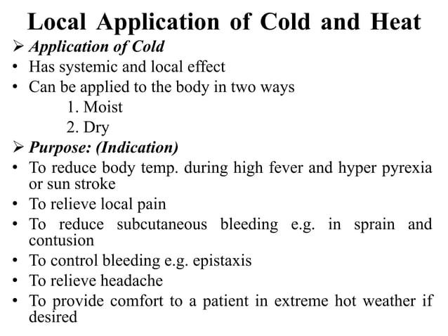 hot and cold application.pptx | First Aid | Injuries