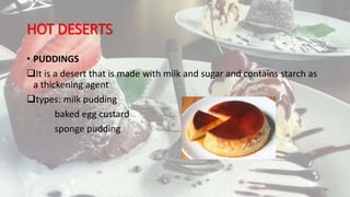 Hot And Cold Desserts