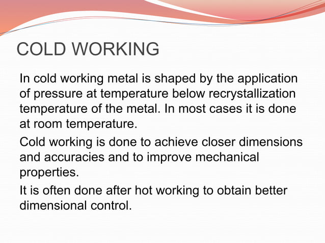 Hot and cold working | PPTX | Physics | Science