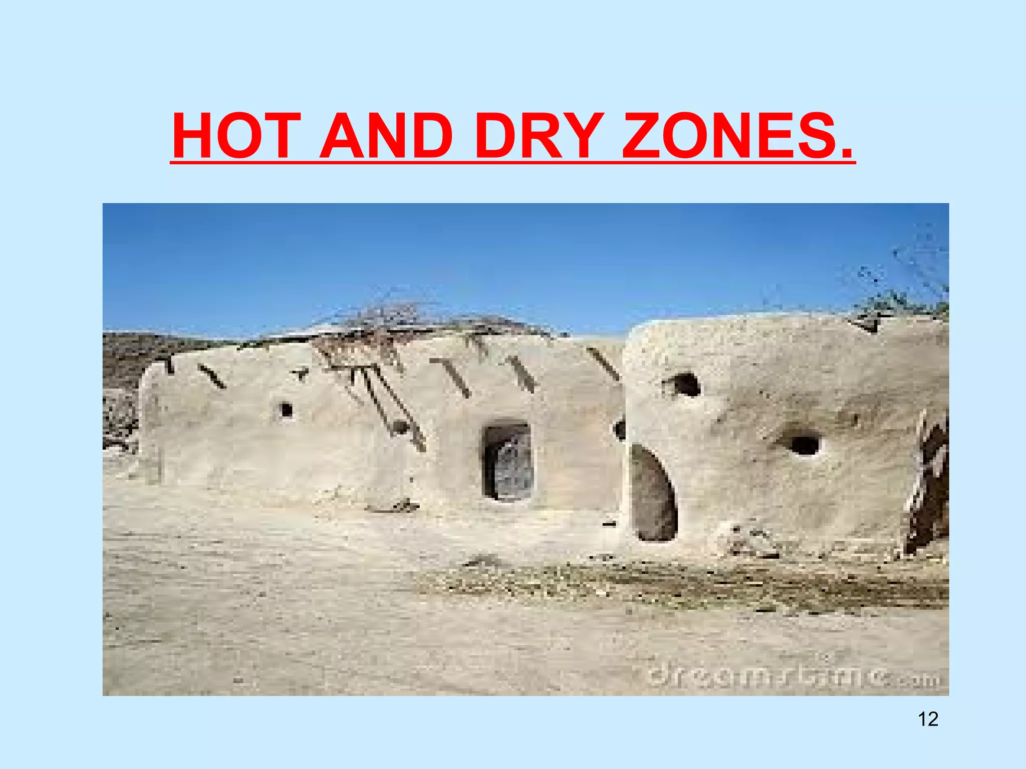 Hot and dry climate | PPT
