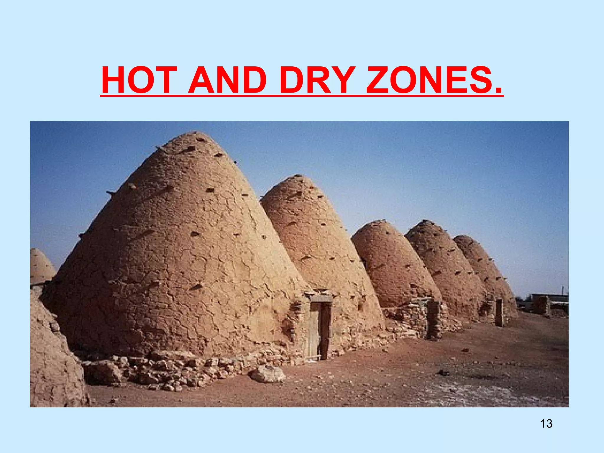 Hot and dry climate | PPT