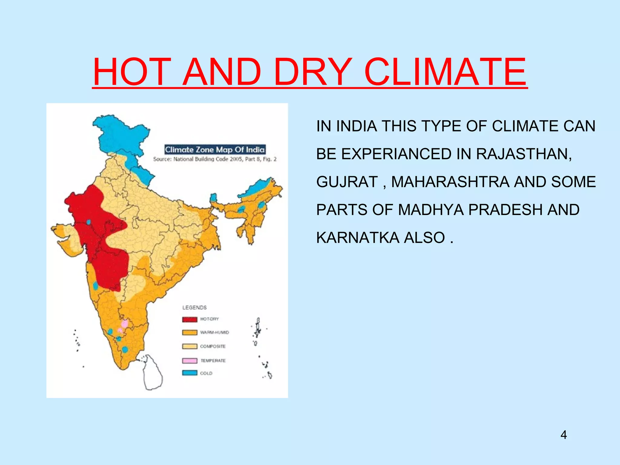 Hot and dry climate | PPT