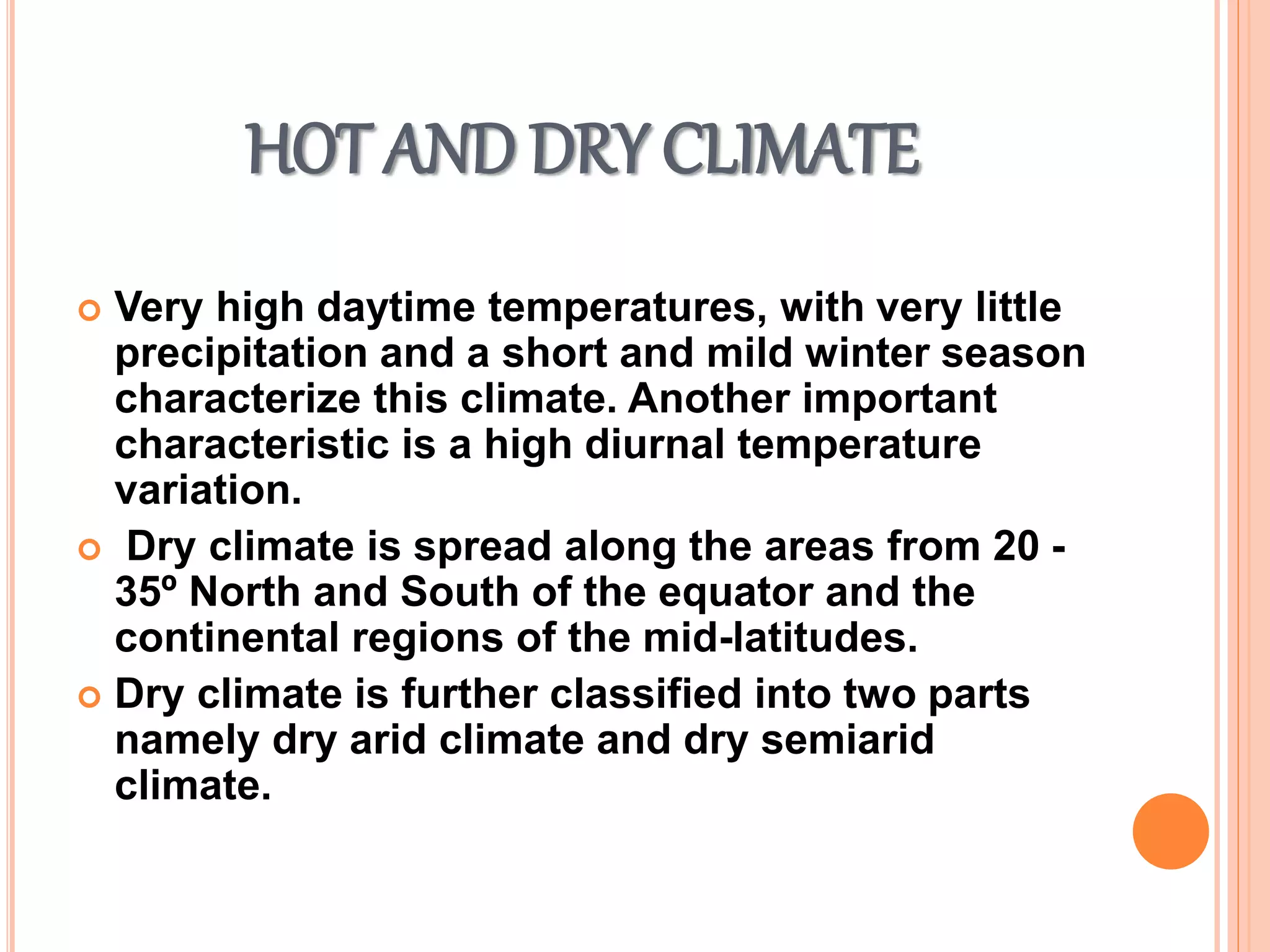 Hot and dry climate | PPTX