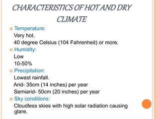 Hot and dry climate | PPTX