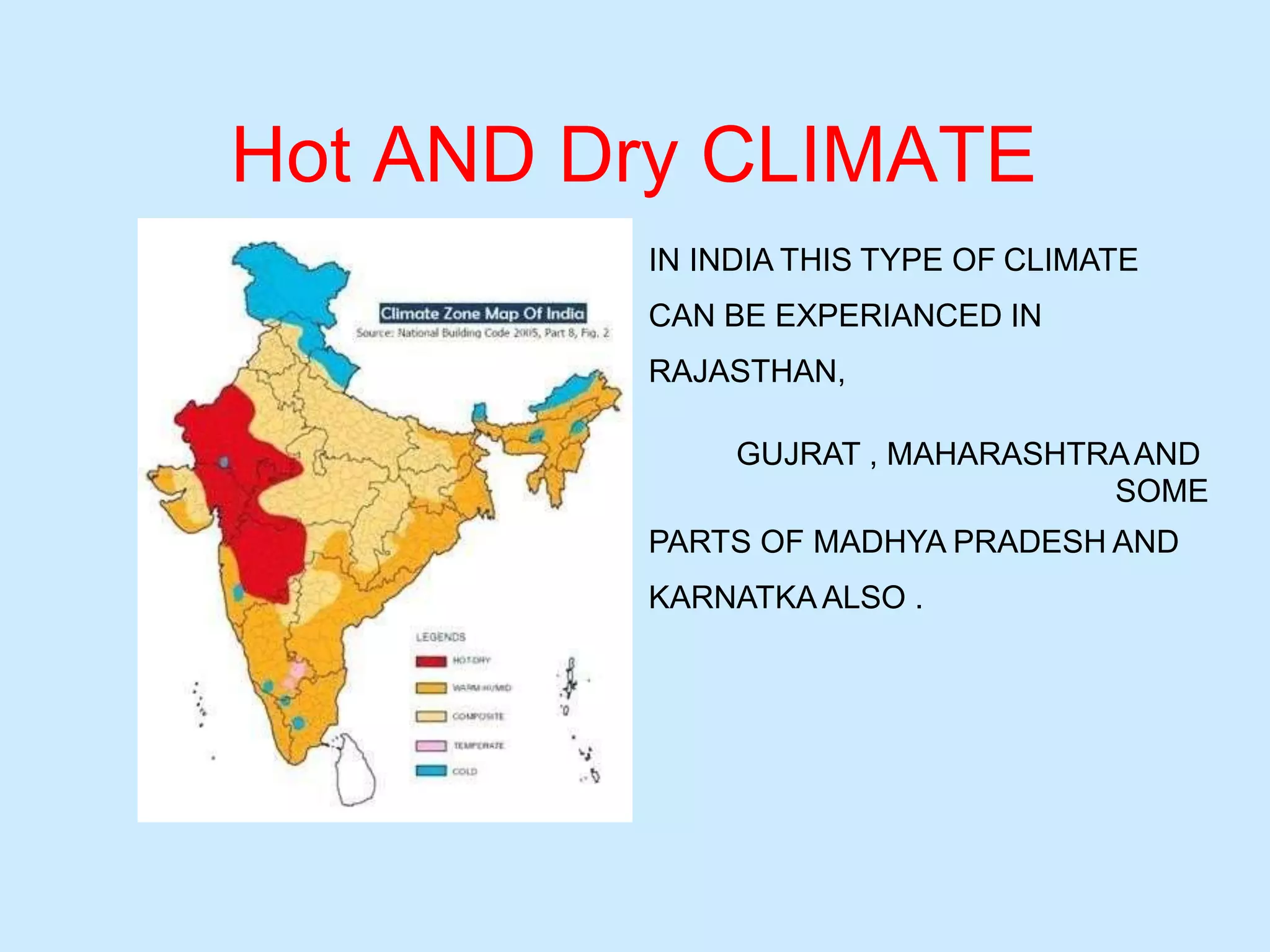 Hot and dry climate | PPTX