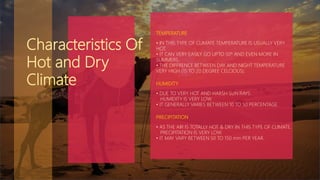 Hot and dry climate | PPTX