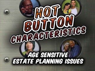 Hot Button Characteristics | PPT