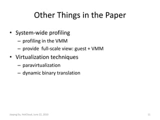 Performance Profiling in a Virtualized Environment | PPT