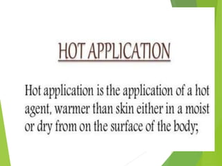 Hot & cold applications types | PPT